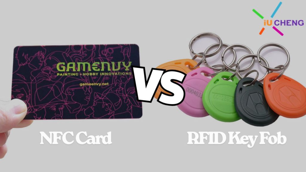 Llavero RFID vs Tarjeta NFC: Elección de la solución de control de acceso adecuada - XIUCHENG RFID