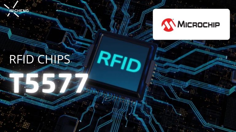 T5577 RFID Chip Explained: Features, Uses, and Limitations - XIUCHENG RFID